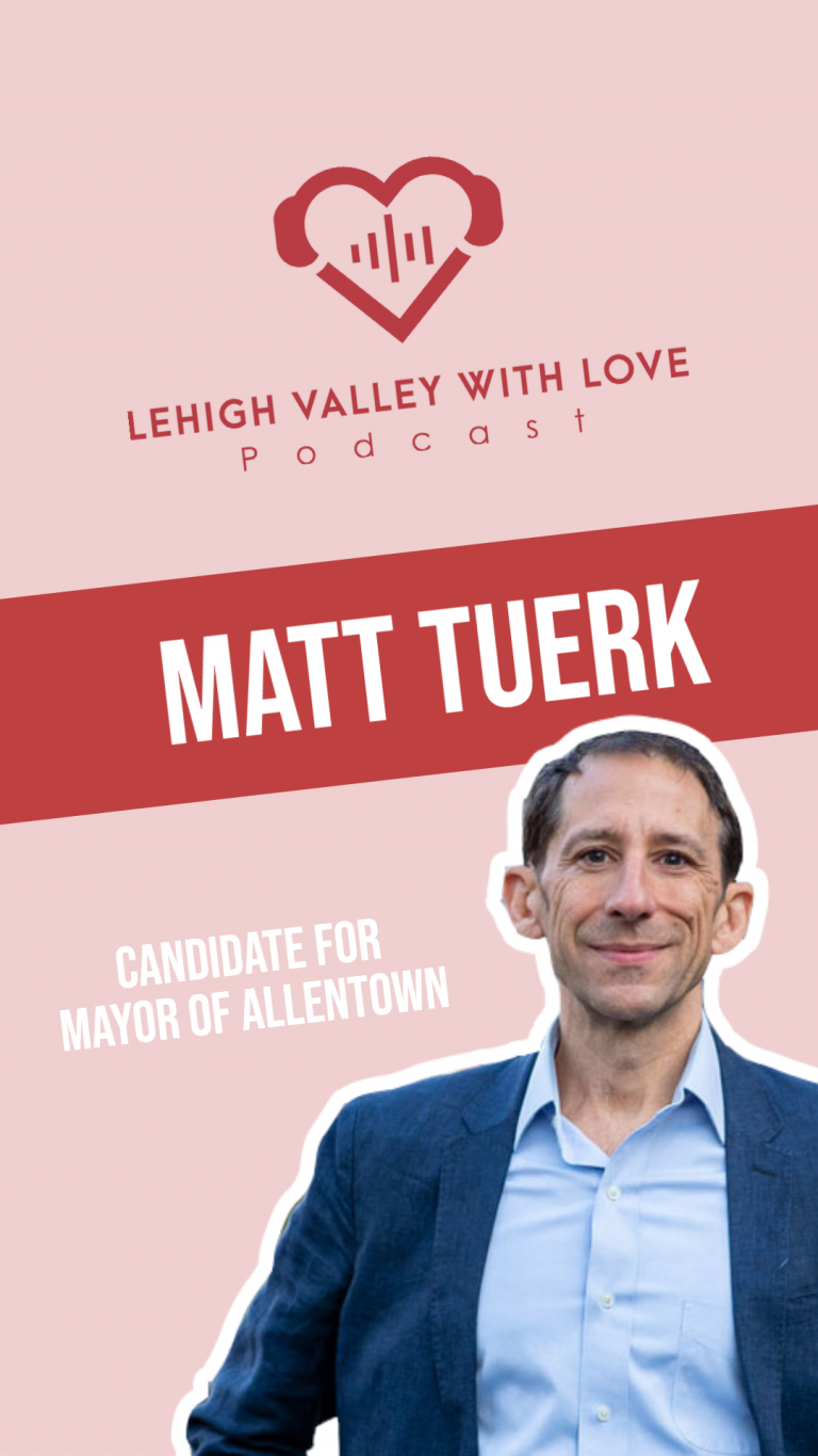 Matt Tuerk | Literally Running for Mayor of Allentown - Lehigh Valley ...