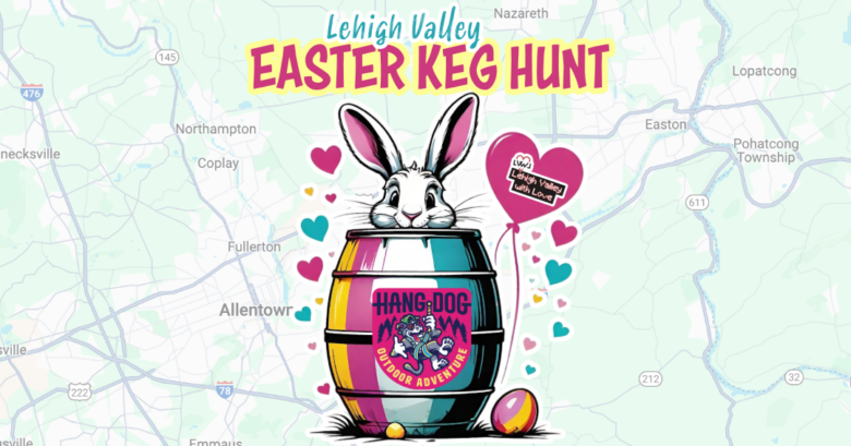 Lehigh Valley Easter Keg Hunt - Lehigh Valley with Love